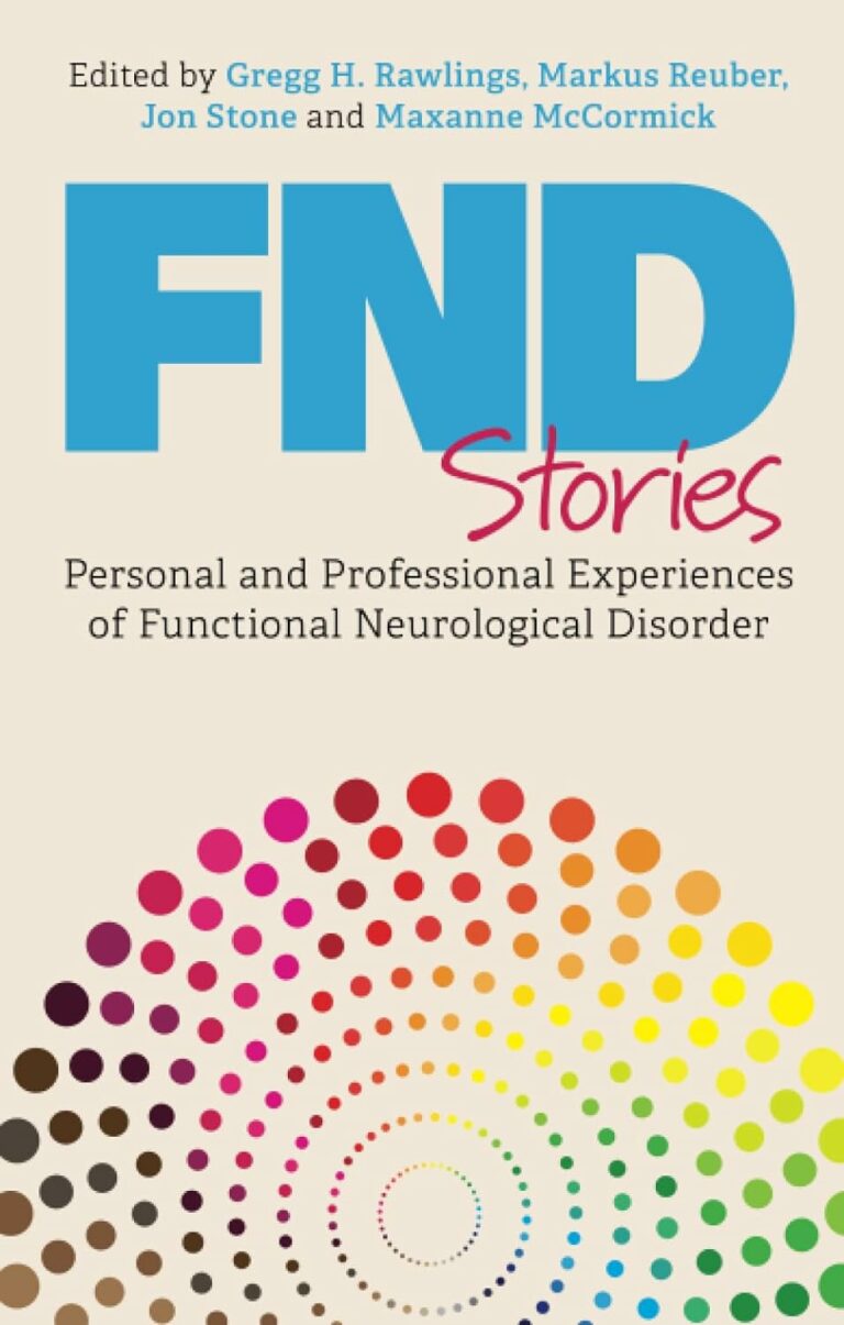 Stories – Functional Neurological Disorder (FND)